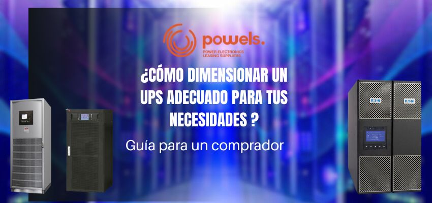 Como dimensionar un UPS
